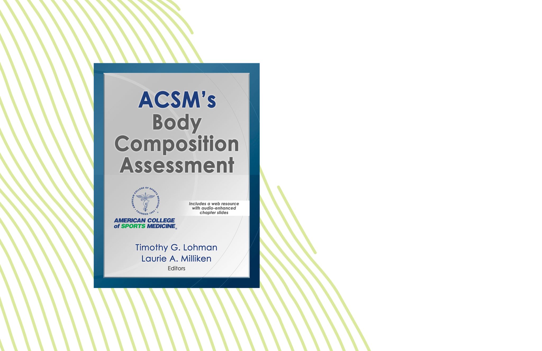 ACSM's Body Composition Assessment - ACSM