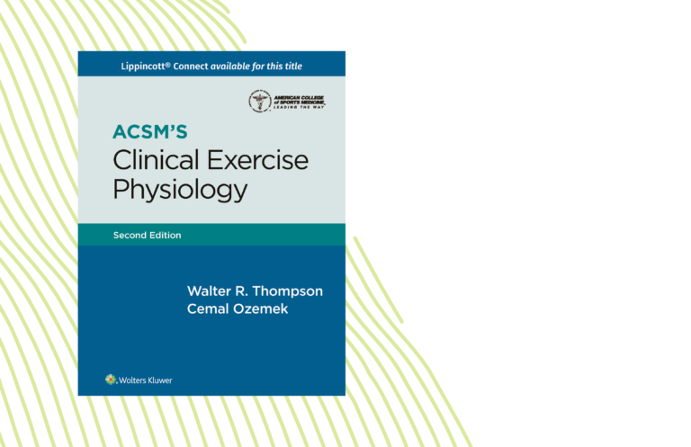 ACSM's Clinical Exercise Physiology - ACSM