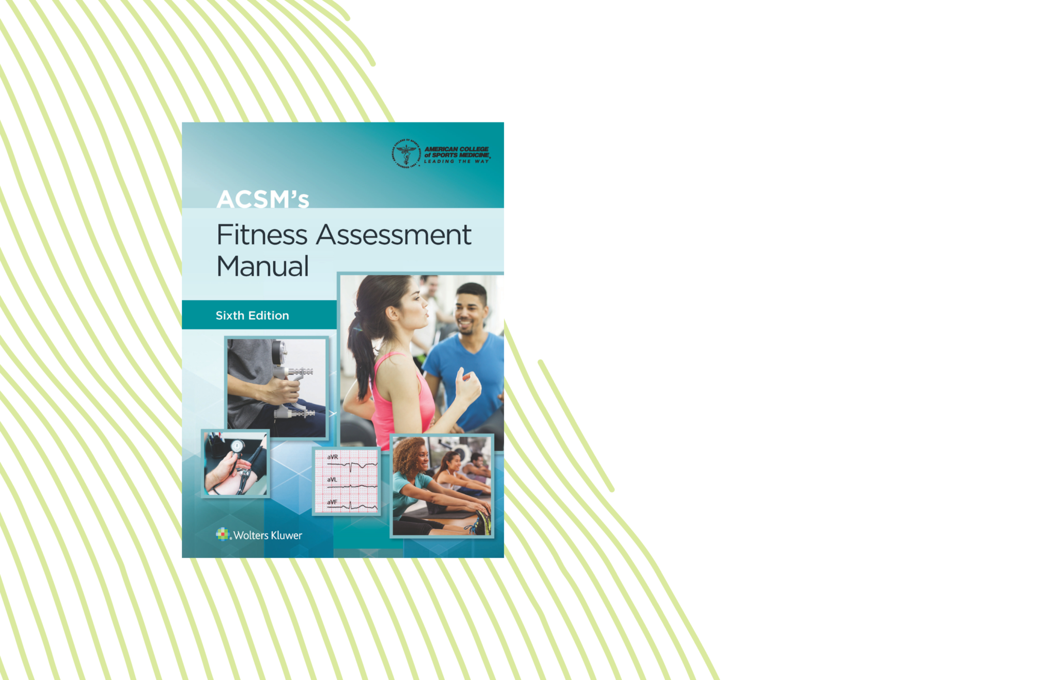 ACSM's Fitness Assessment Manual - ACSM