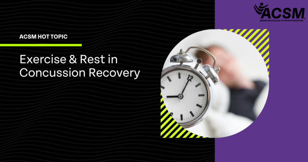Hot Topic | Exercise & Rest in Concussion Recovery